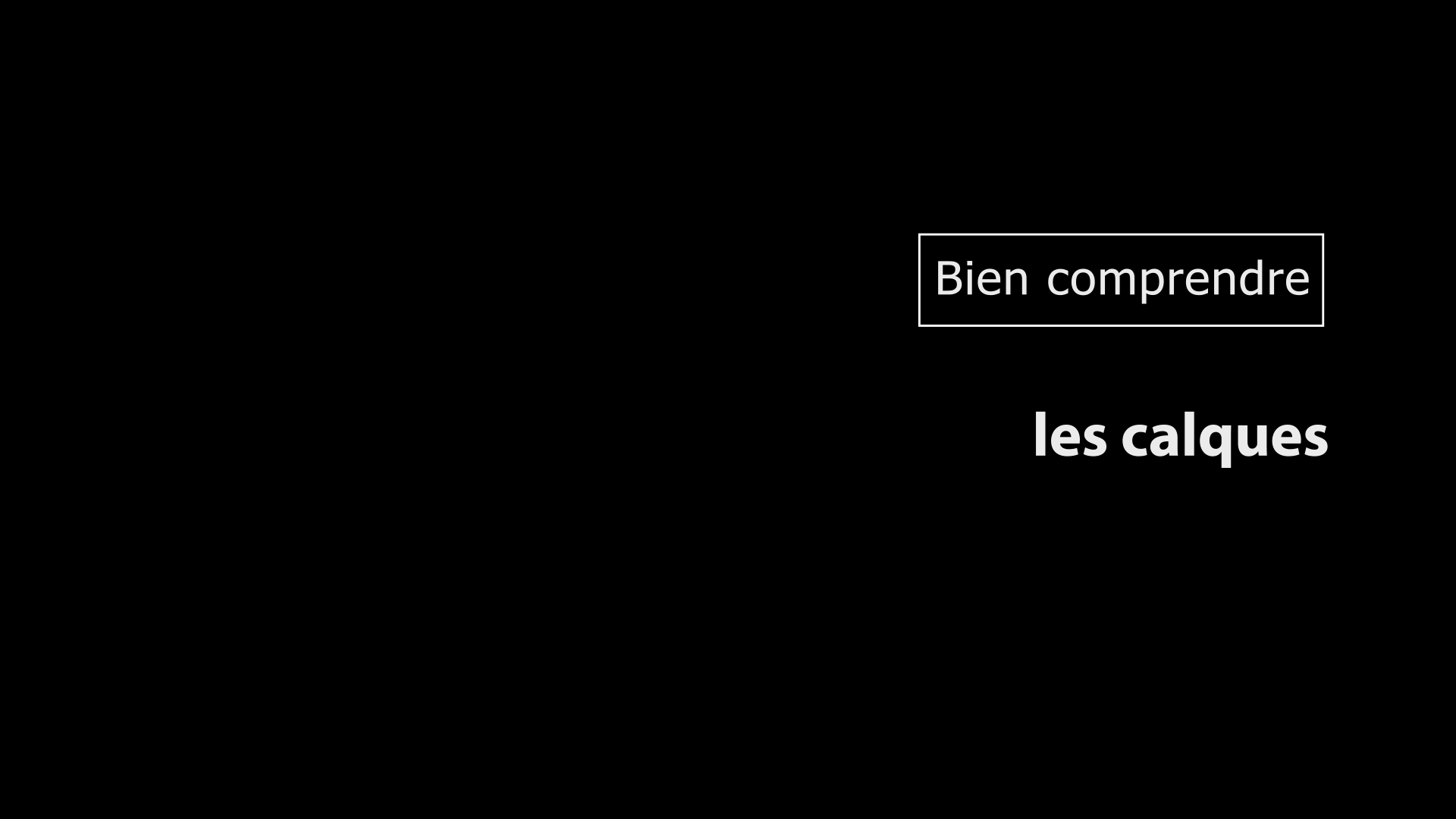 Lille.Pod - Bien Comprendre - Les Calques